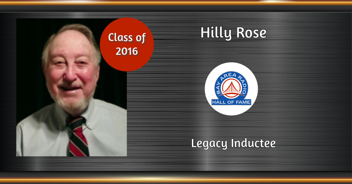 Hilly Rose | Bay Area Radio Museum & Hall of Fame