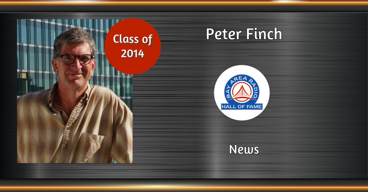 Peter Finch | Bay Area Radio Museum & Hall of Fame